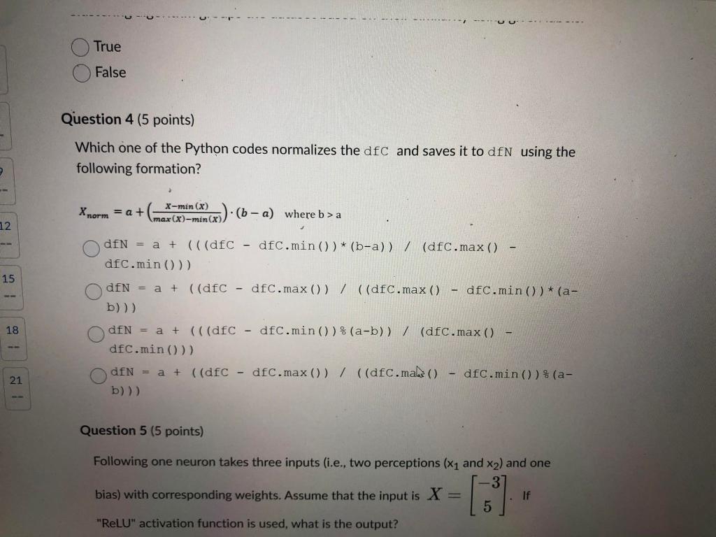 Solved True False Question 4 (5 points) Which one of the | Chegg.com