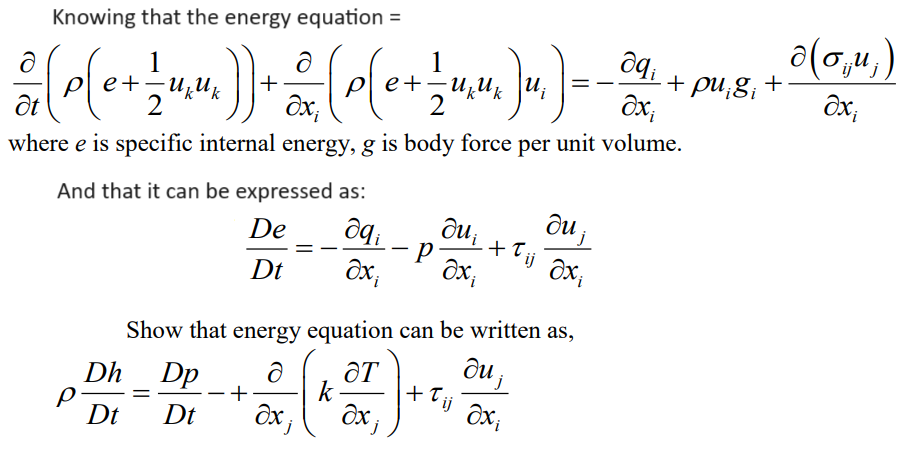 Solved Knowing that the energy equation = | Chegg.com