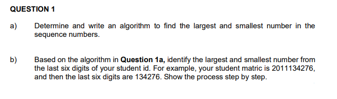 Solved QUESTION 1 a) Determine and write an algorithm to | Chegg.com