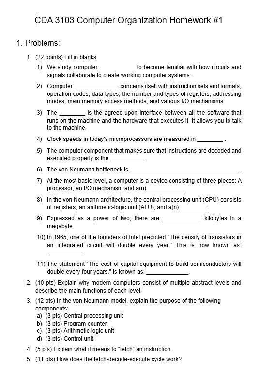 Solved CDA 3103 Computer Organization Homework #1 1. | Chegg.com