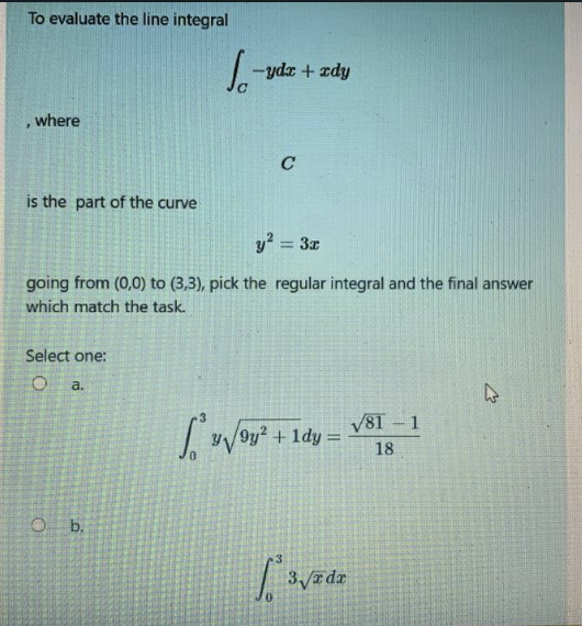 Solved To evaluate the line integral So- -ydx + ady , where | Chegg.com