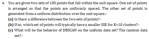 4. You are given two sets of 100 points that fall | Chegg.com
