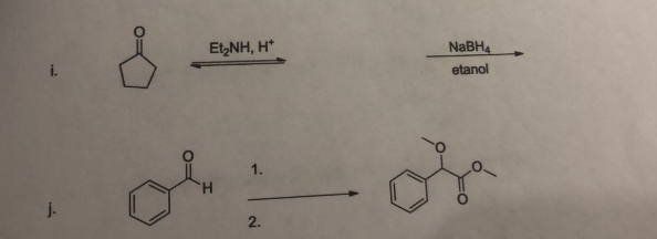 Solved Et2NH, H+ NaBH4 etanol | Chegg.com