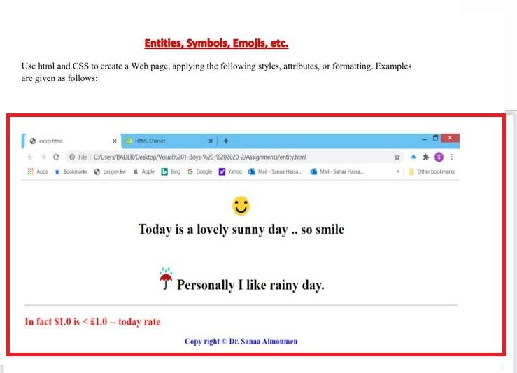 Solved Entities, Symbols, Emojis, etc. Use html and CSS to | Chegg.com