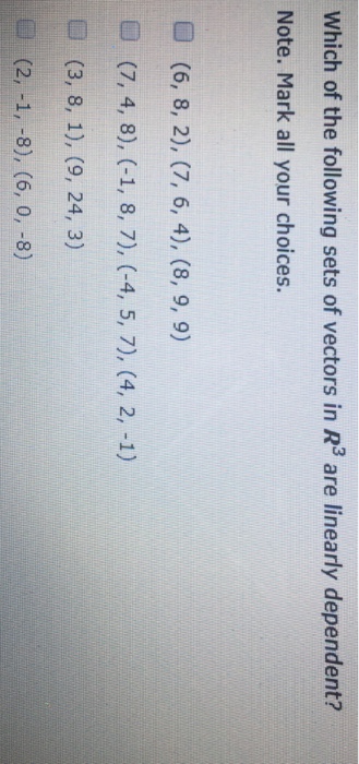 Solved Which of the following sets of vectors in R3 are | Chegg.com