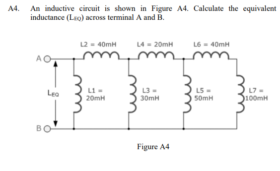 Solved A4. An inductive circuit is shown in Figure A4. | Chegg.com