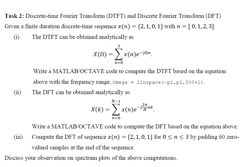 Solved Task 2: Discrete-time Fourier Transform (DTFT) and | Chegg.com