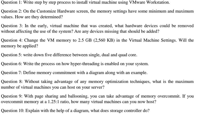 Solved Question 1: Write step by step process to install | Chegg.com
