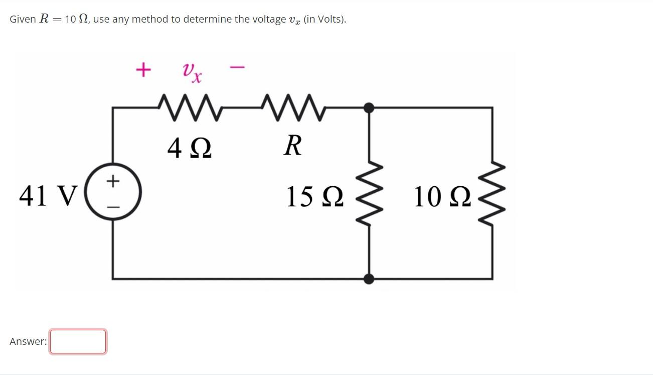 Solved Given R = 10 Ω, use any method to determine the | Chegg.com