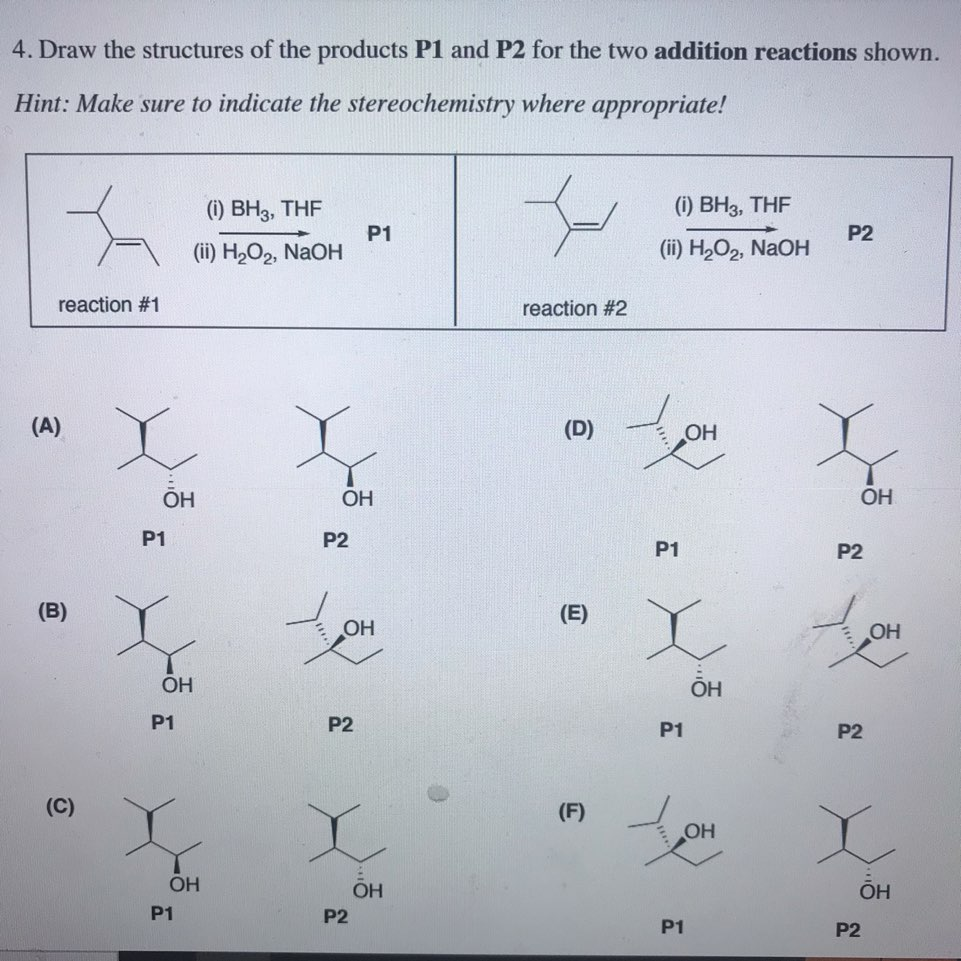 Solved Draw the structures of the products P1 and P2 for the | Chegg.com