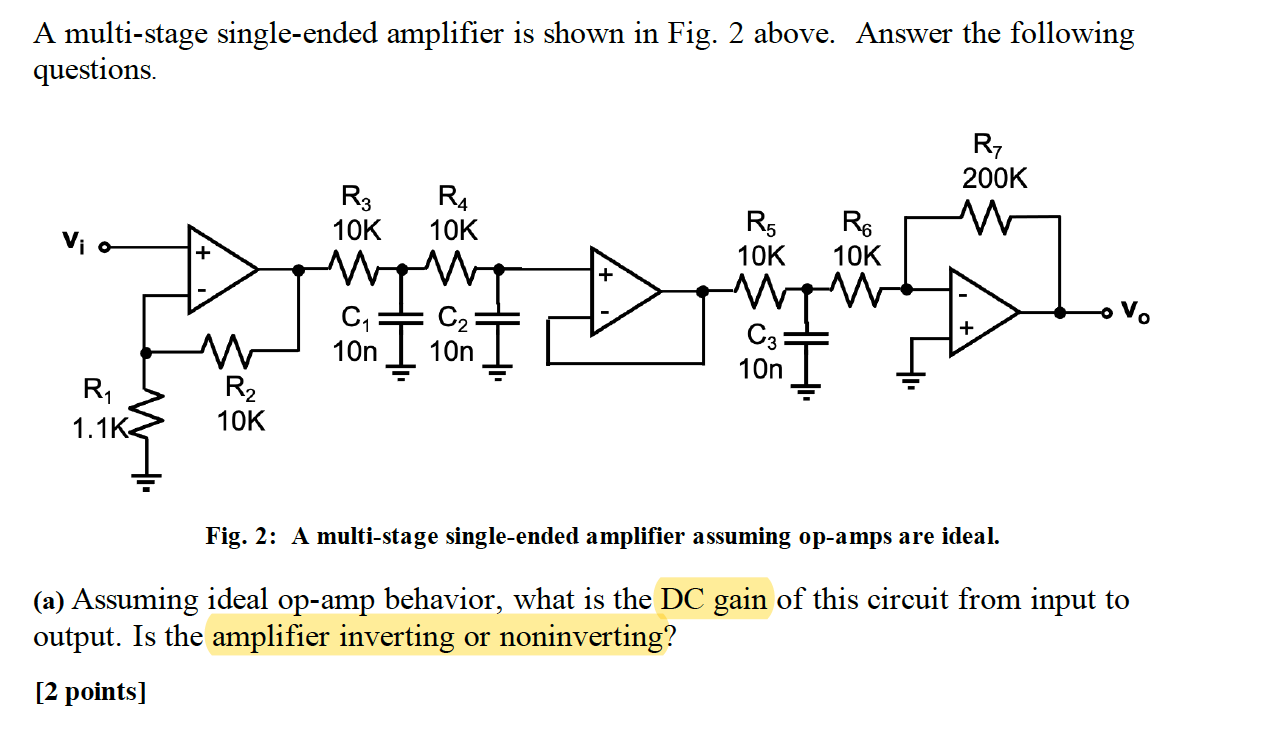 Solved A multi-stage single-ended amplifier is shown in Fig. | Chegg.com