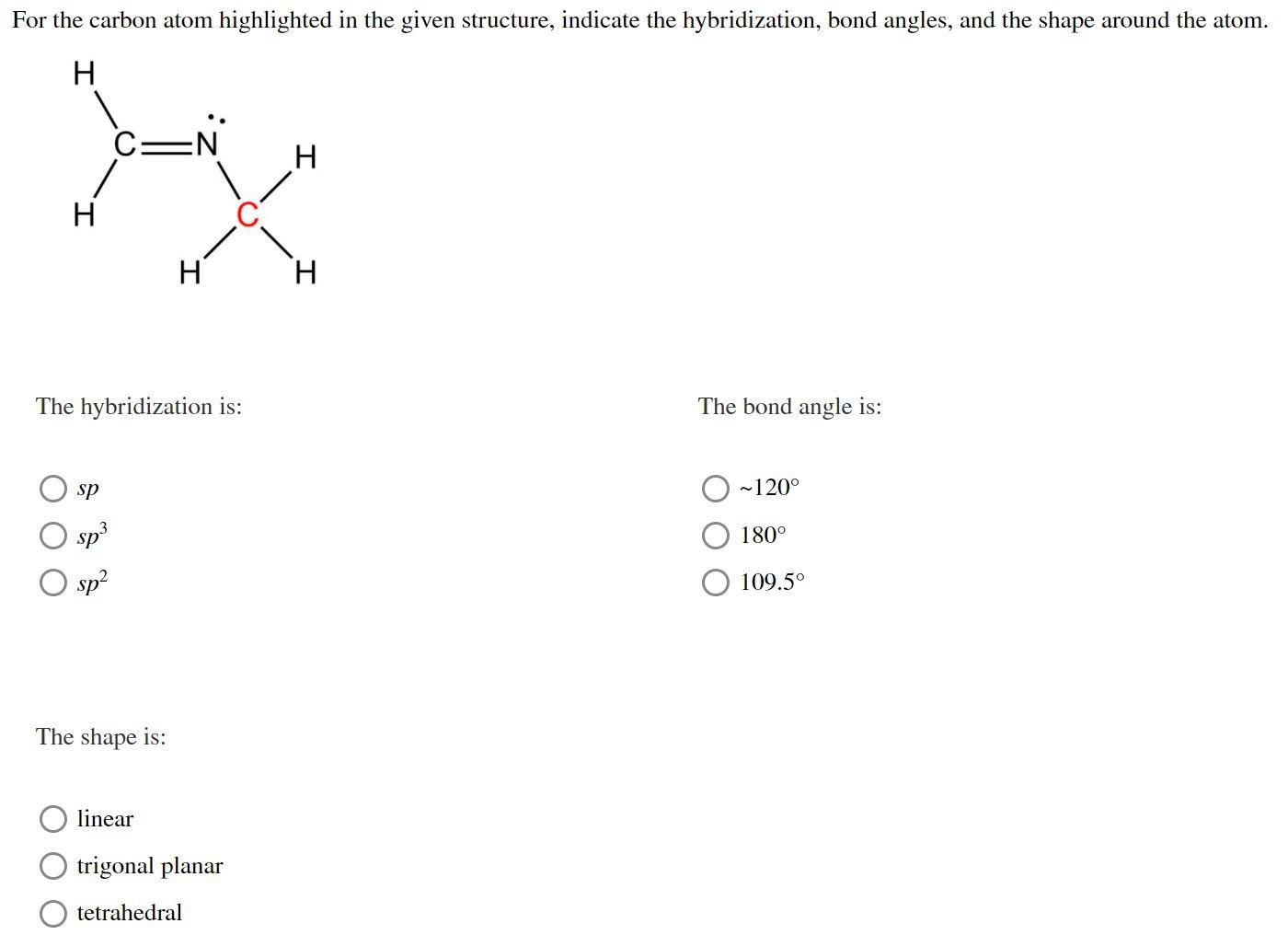 Solved For the carbon atom highlighted in the given | Chegg.com
