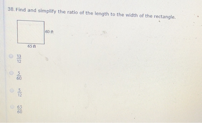 Solved 38. Find and simplify the ratio of the length to the | Chegg.com