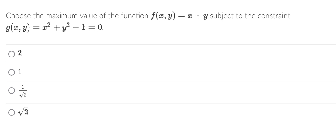 Solved Choose the maximum value of the function f(x,y)=x+y | Chegg.com