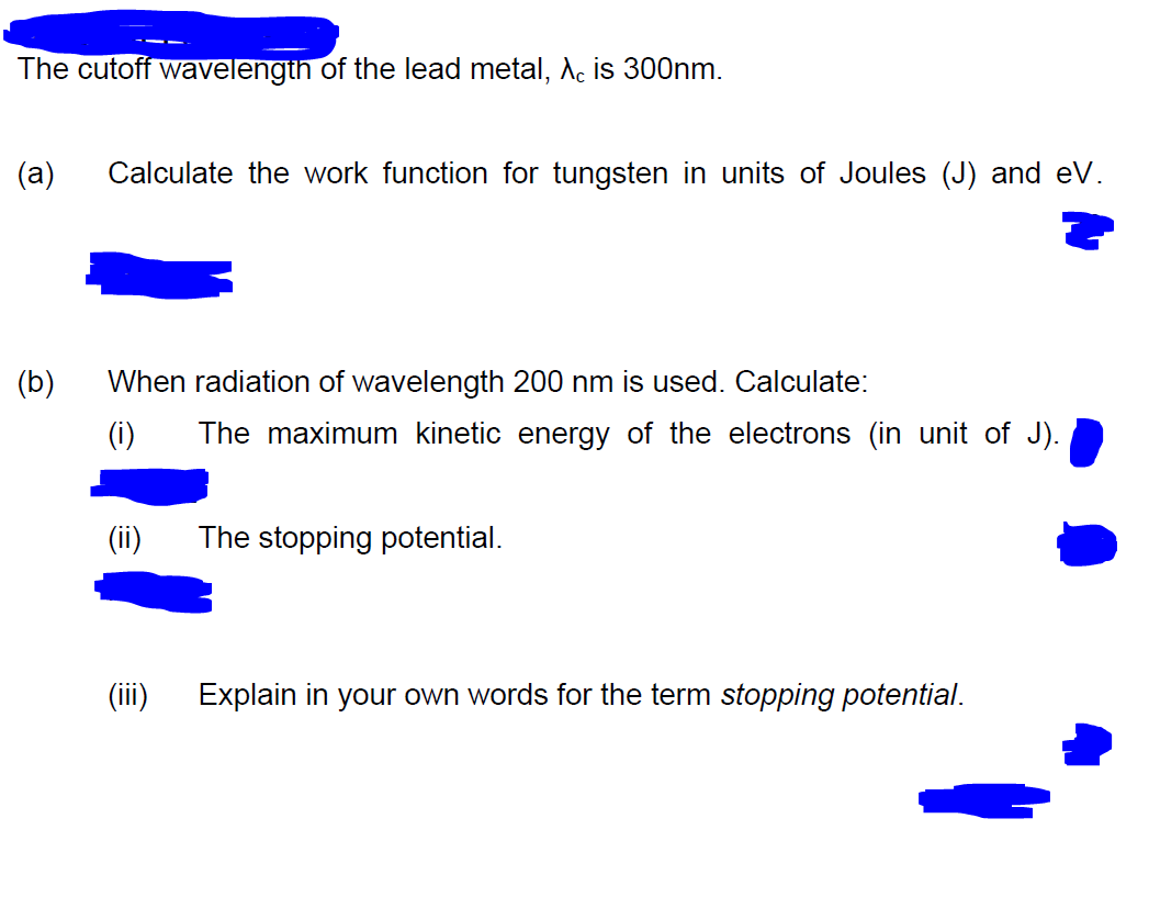 Solved The cutoff wavelength of the lead metal, λc is 300 | Chegg.com