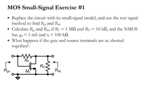 MOS Small-Signal Exercise #1Replace the circuit with | Chegg.com