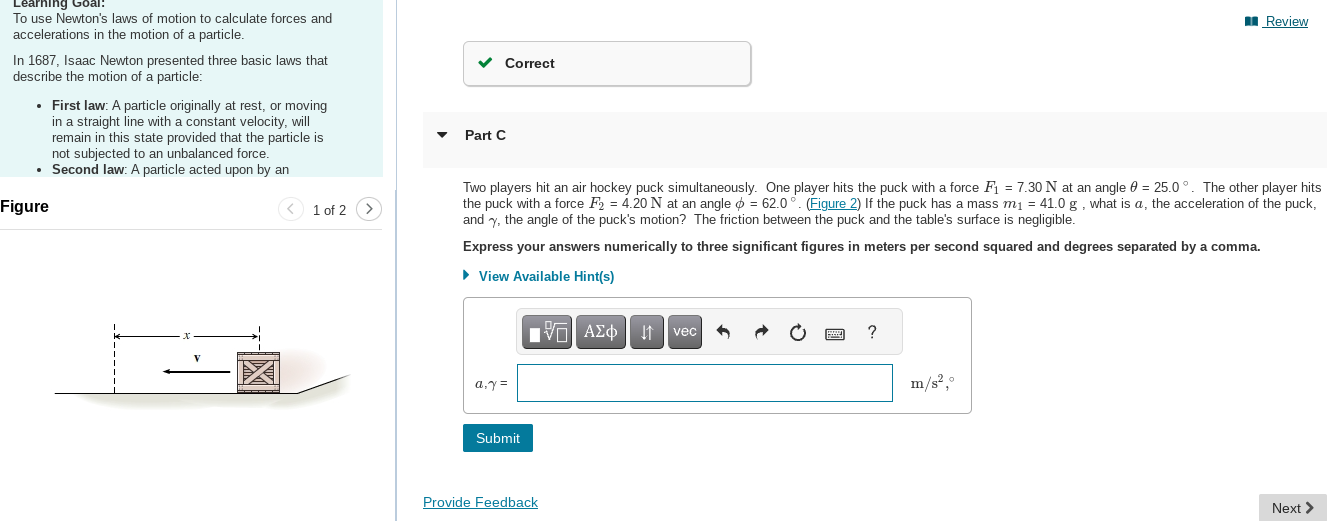 Solved To use Newton's laws of motion to calculate forces | Chegg.com