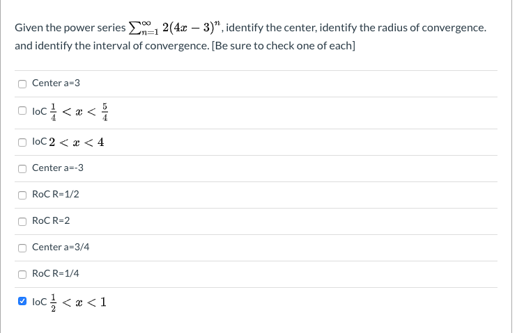 Solved Given the power series 2n=12(4.x – 3)", identify the | Chegg.com
