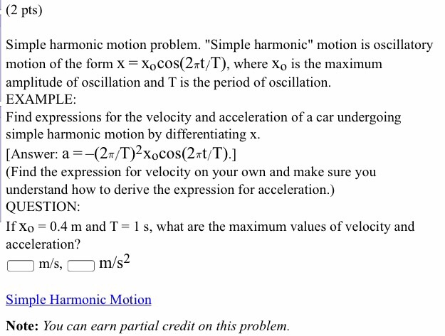 Solved Simple harmonic motion problem. "Simple harmonic" | Chegg.com