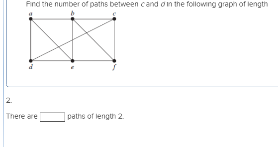 Solved Find the number of paths between cand d in the | Chegg.com