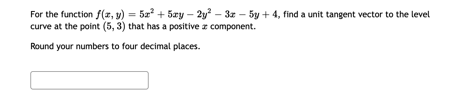 Solved For the function f(x, y) = 5x² + 5xy 2y² − 3x − 5y + | Chegg.com