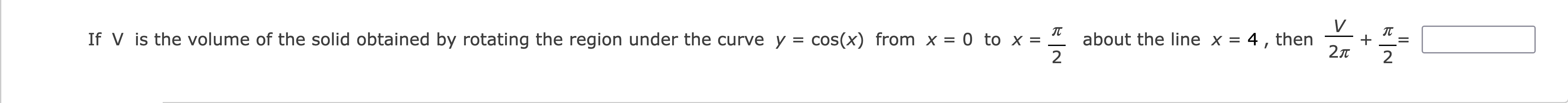 Solved NOTE: THE ANSWER MUST BE AN EXACT NUMBER. (pi-5) for | Chegg.com