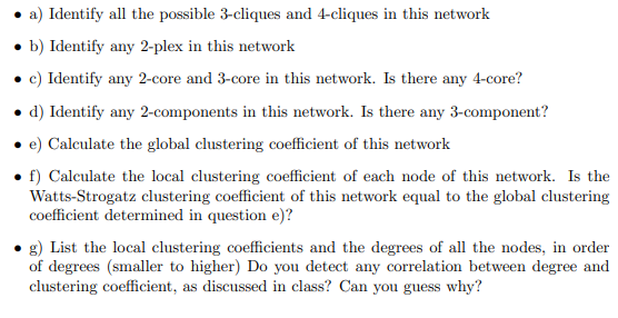 Solved - a) Identify all the possible 3-cliques and | Chegg.com