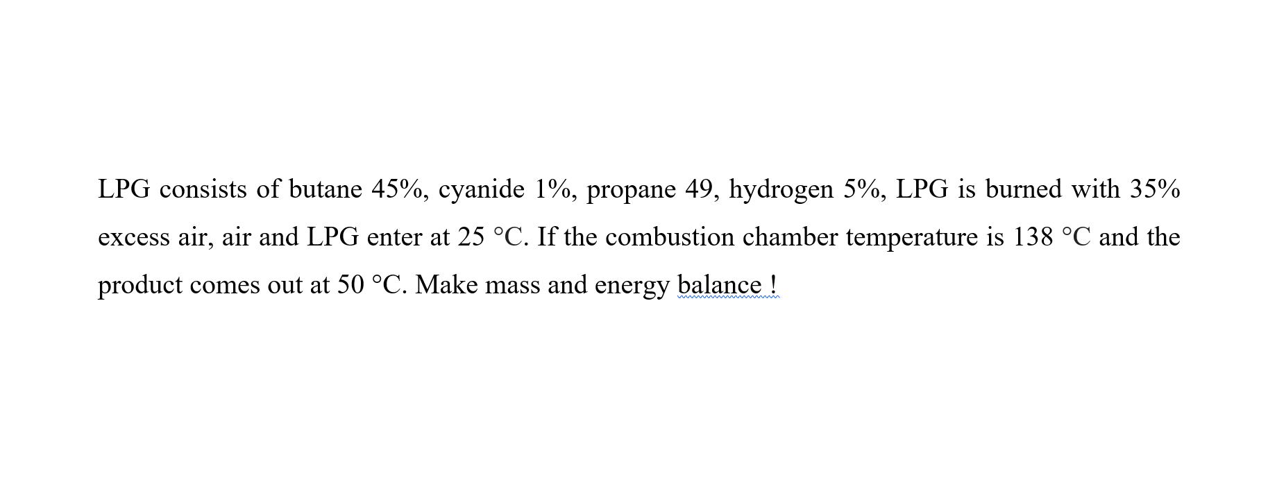 Solved LPG consists of butane 45%, cyanide 1%, propane 49, | Chegg.com