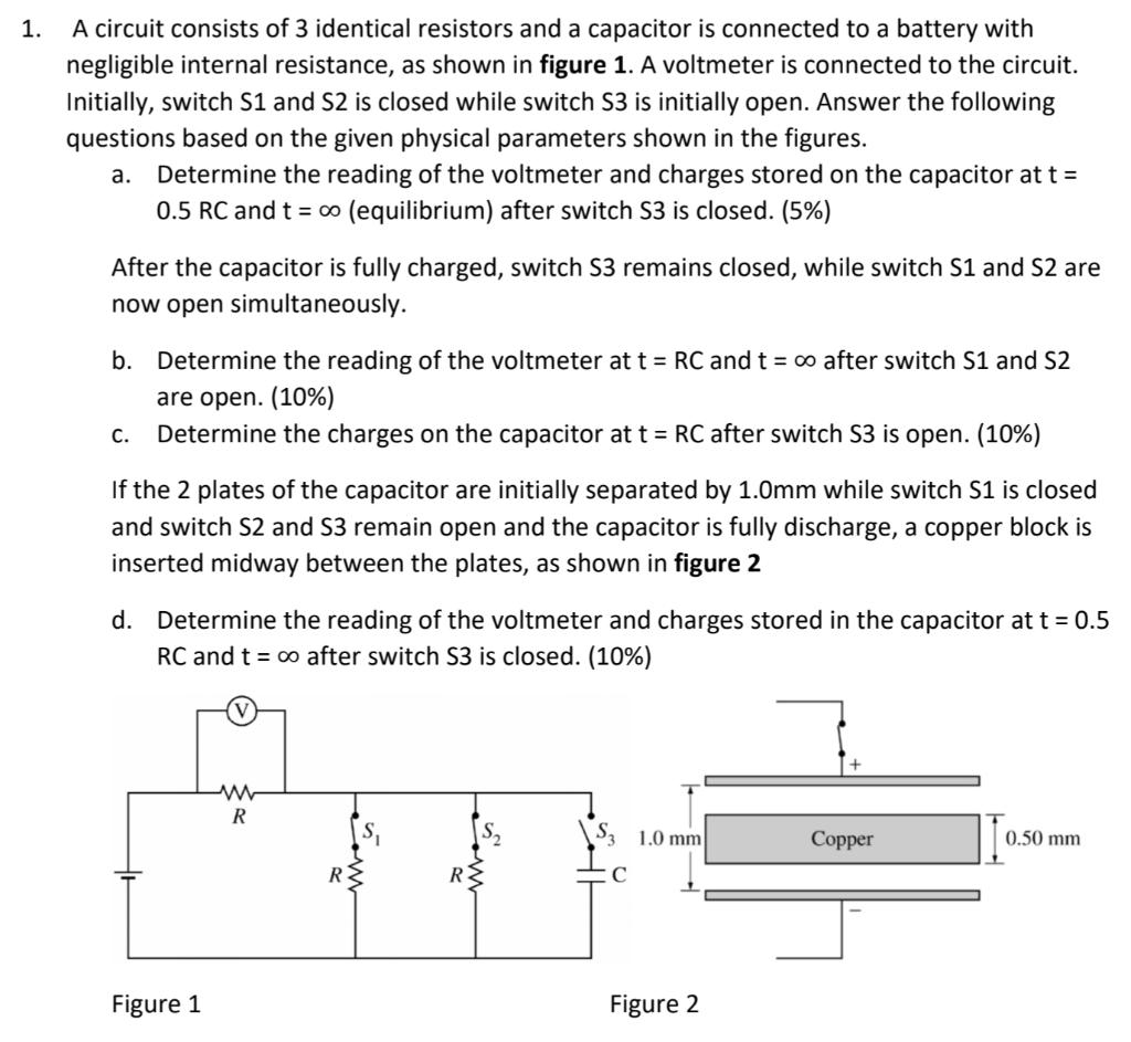Solved A circuit consists of 3 identical resistors and a | Chegg.com