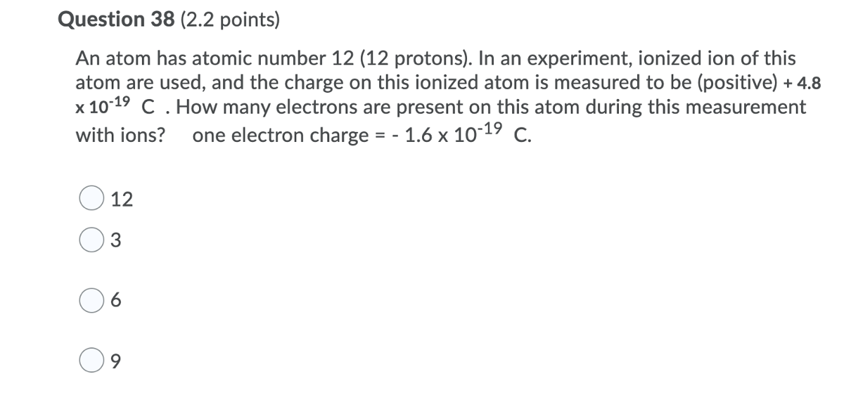 Solved Question 38 (2.2 points) An atom has atomic number 12 | Chegg.com