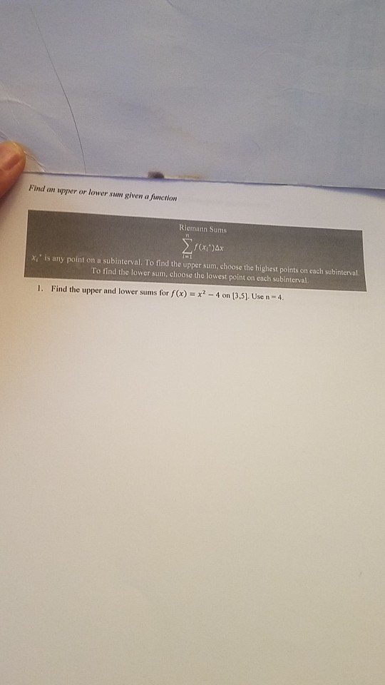 Solved Find an upper or lower sum given a function Riemann | Chegg.com