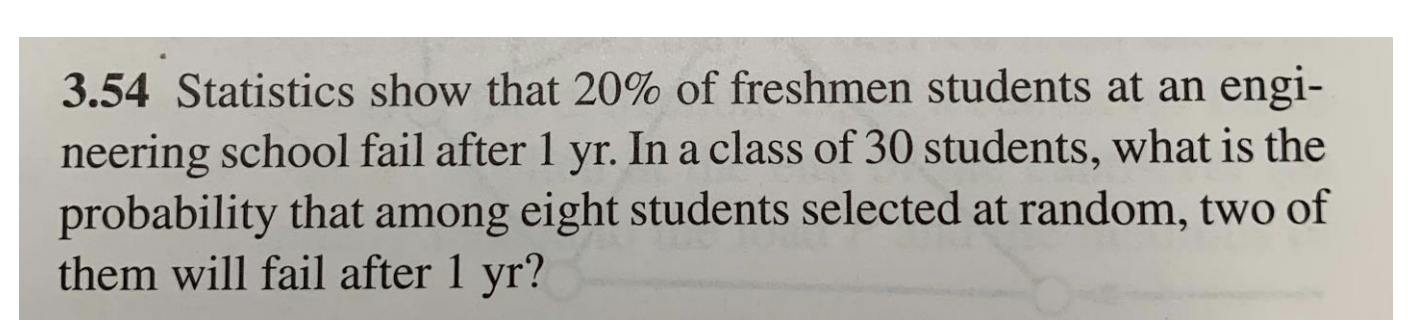Solved 3.54 Statistics show that 20% of freshmen students at | Chegg.com