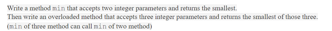 Solved Write a method min that accepts two integer | Chegg.com