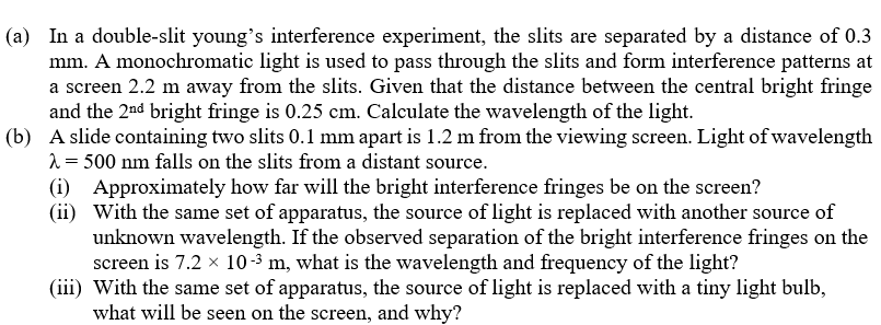 Solved (a) In a double-slit young's interference experiment, | Chegg.com
