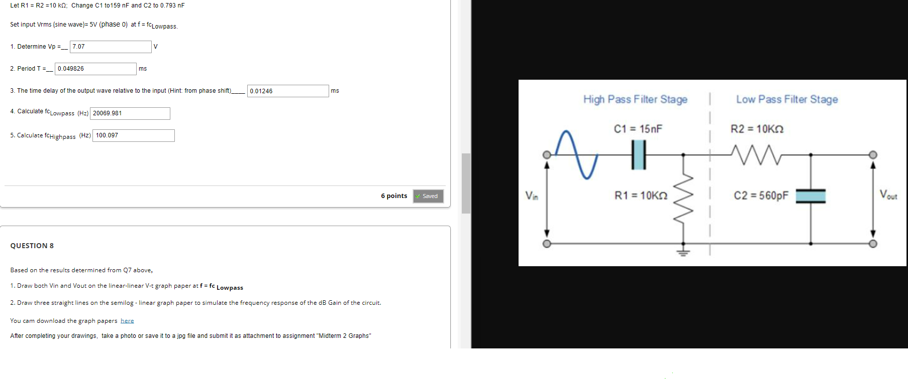 Set input Vrms (sine wave) =5 V (phase 0 ) at | Chegg.com