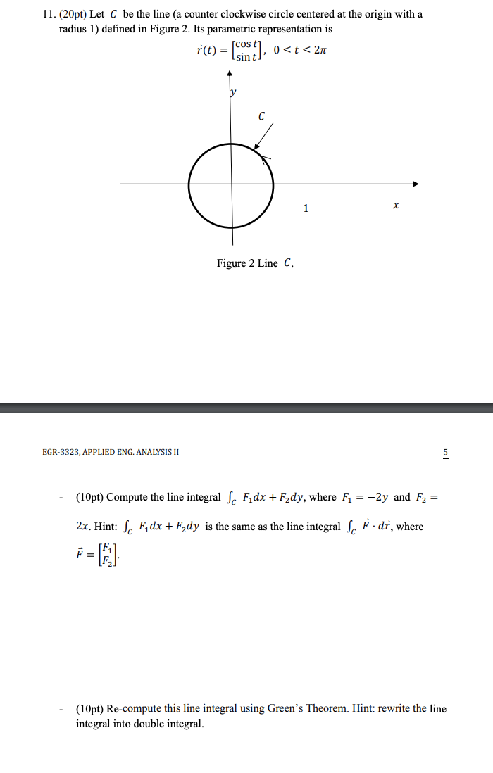 Solved 11. (20pt) Let C be the line (a counter clockwise | Chegg.com