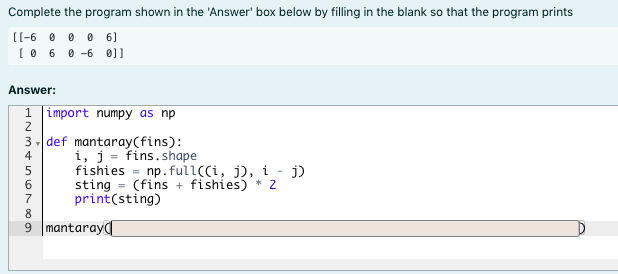 Solved Complete the program shown in the 'Answer' box below | Chegg.com