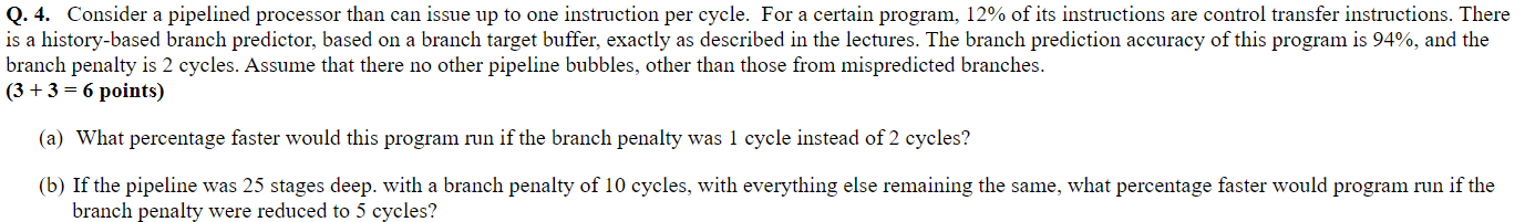 Solved Q. 4. Consider a pipelined processor than can issue | Chegg.com