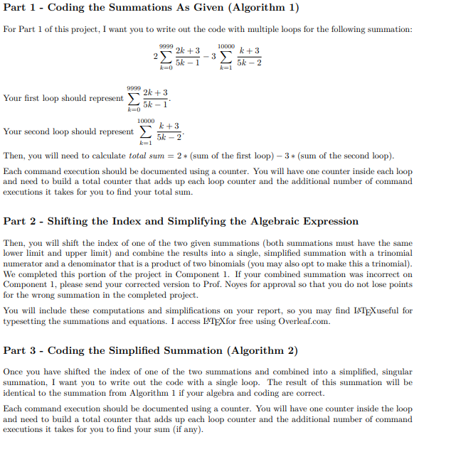 Solved Part 1 - Coding the Summations As Given (Algorithm 1) | Chegg.com