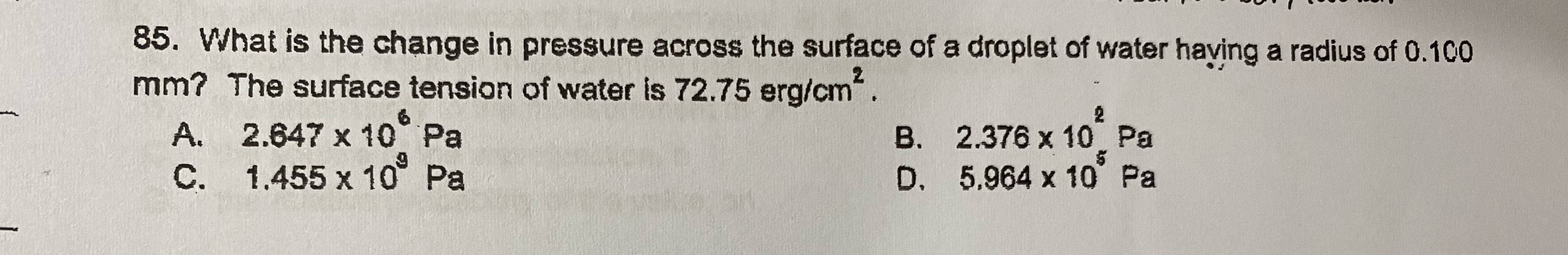 Solved 85. What is the change in pressure across the surface | Chegg.com
