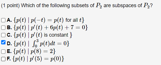 Solved (1 ﻿point) ﻿Which of ﻿the following subsets of P2 | Chegg.com