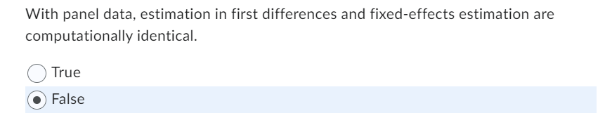 Solved With panel data, estimation in first differences and | Chegg.com