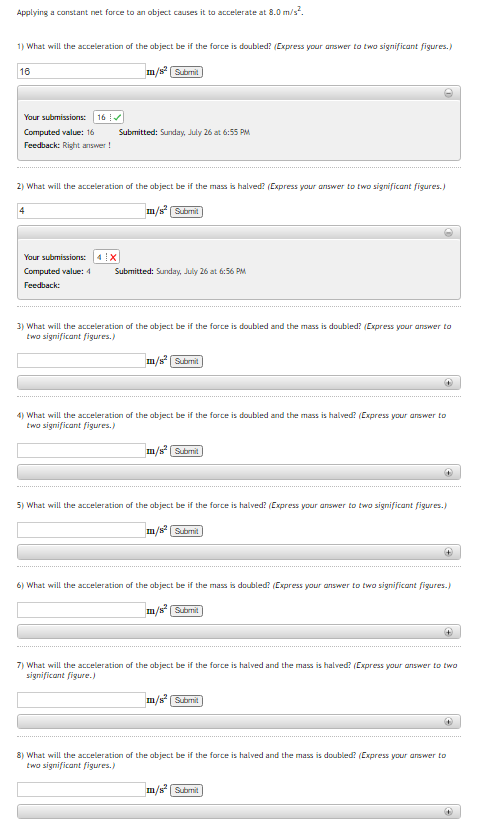 Solved Applying A Constant Net Force To An Object Causes It