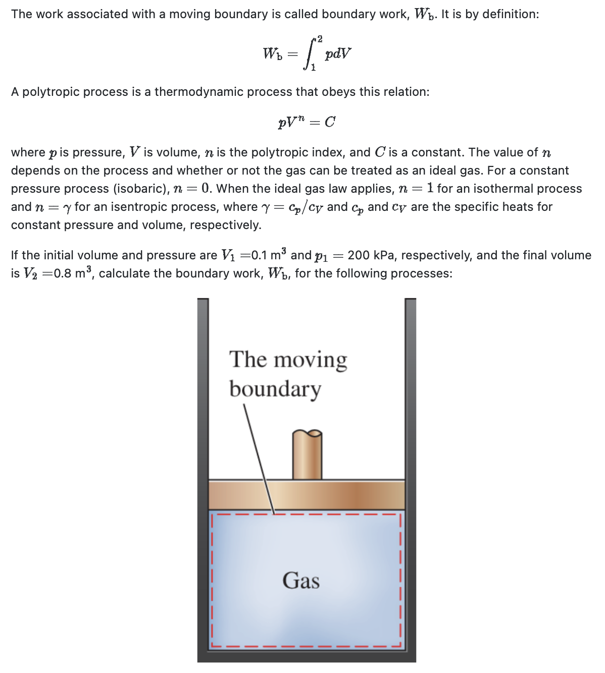 Solved The work associated with a moving boundary is called | Chegg.com
