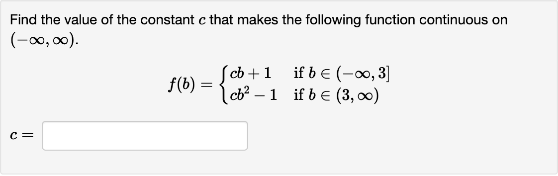 Solved Find the value of the constant c that makes the | Chegg.com