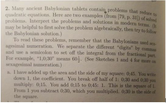 Solved 2. Many ancient Babylonian tablets contain problems | Chegg.com
