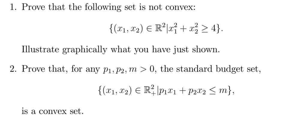 Solved 1. Prove that the following set is not convex: 212 | Chegg.com