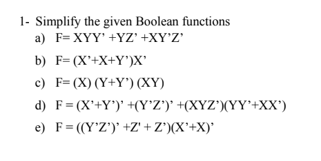 1- Simplify the given Boolean functions a) | Chegg.com