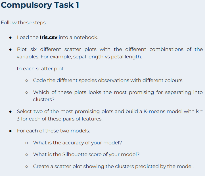 Solved ollow these steps: - Load the Iris.csv into a | Chegg.com