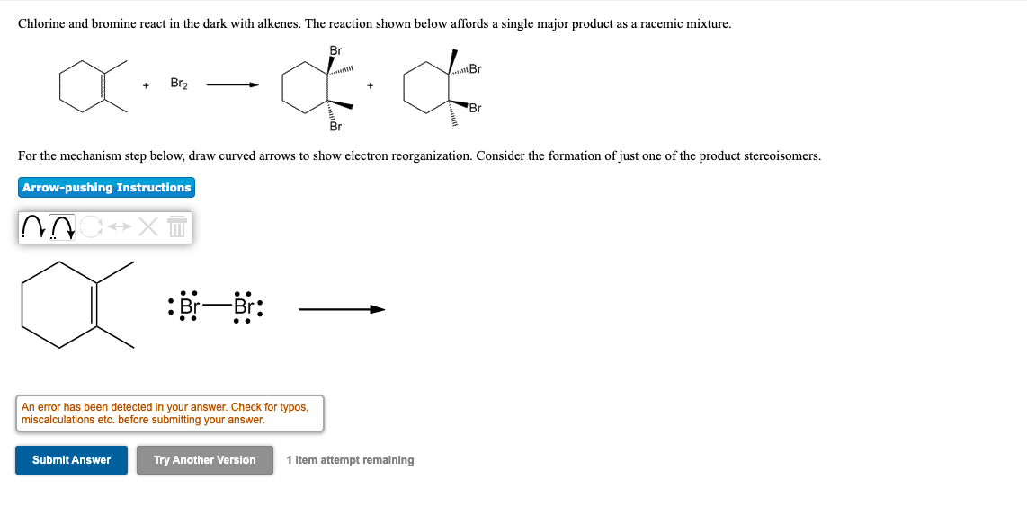 Solved Chlorine and bromine react in the dark with alkenes. | Chegg.com